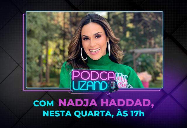 SBT TV | Nadja Haddad é a convidada da semana do Podcalizando