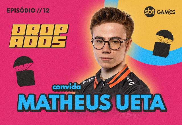 Dropados recebe o ator e pro player Matheus Ueta - SBT